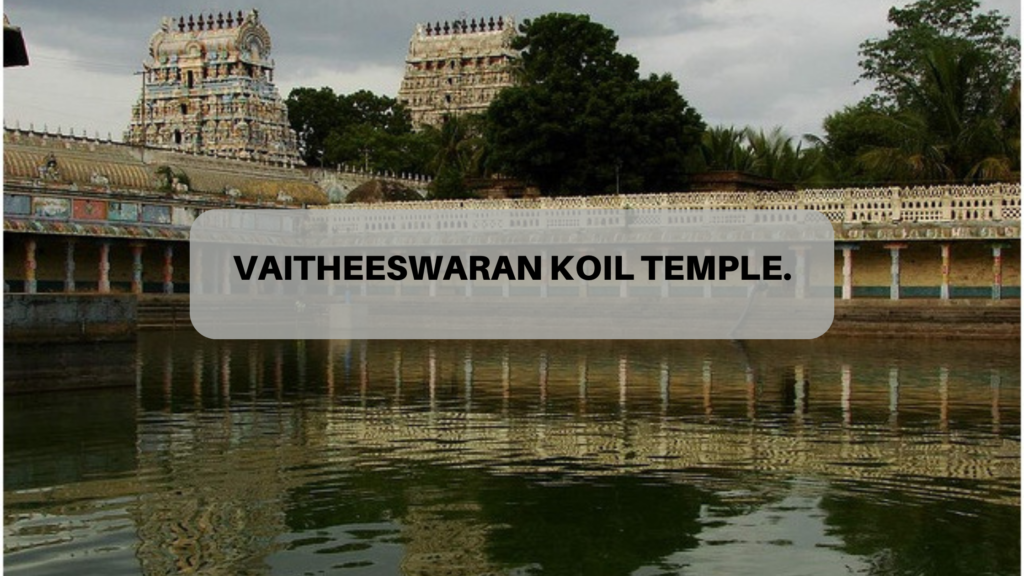Vaitheeswaran Koil Temple. - travelatweb.com