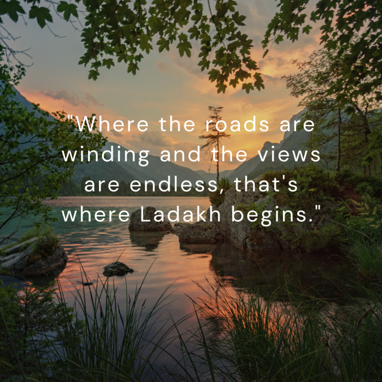 Ladakh Trip Quotes. - travelatweb.com