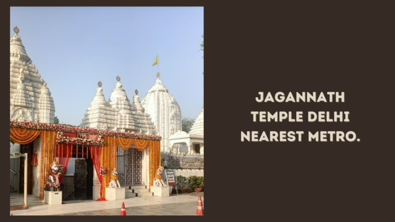 Jagannath Temple Delhi Nearest Metro. - travelatweb.com