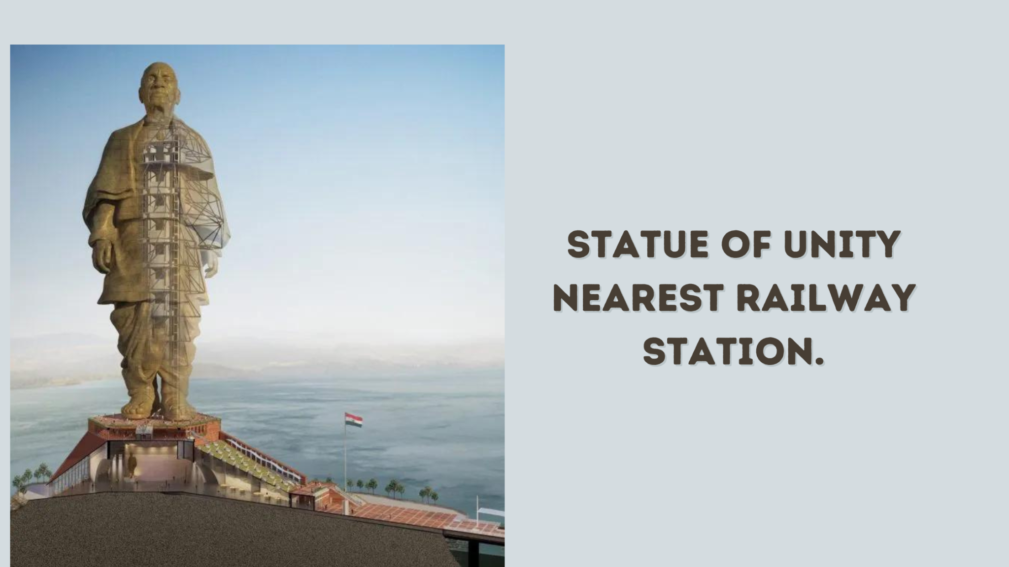 Statue of Unity Nearest Railway Station. - travelatweb.com