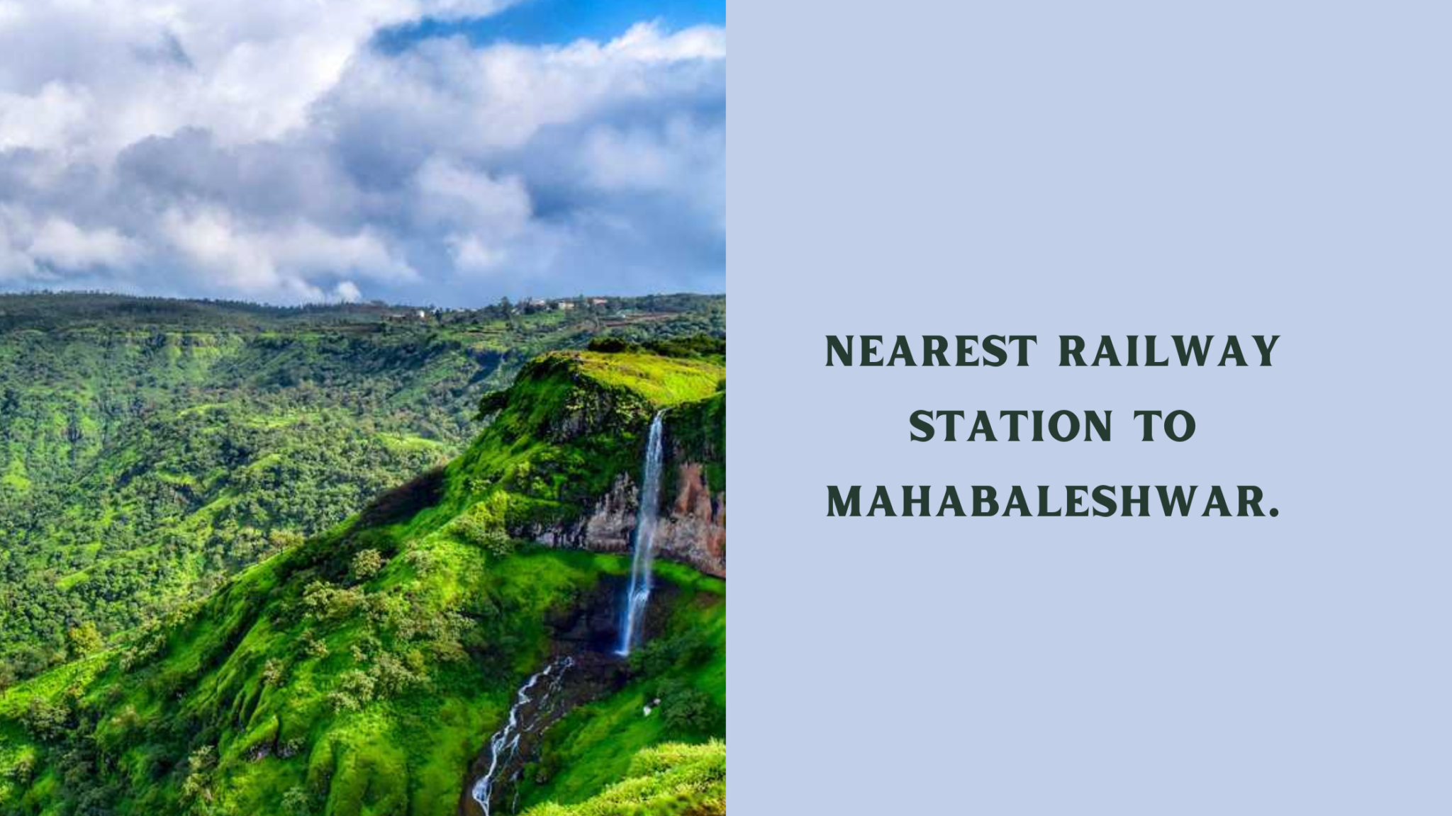 Nearest Railway Station to Mahabaleshwar. - travelatweb.com