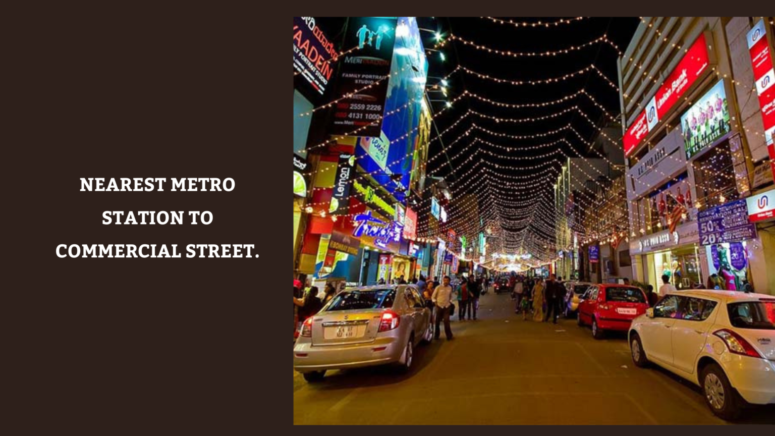 Nearest Metro Station to Commercial Street. - travelatweb.com