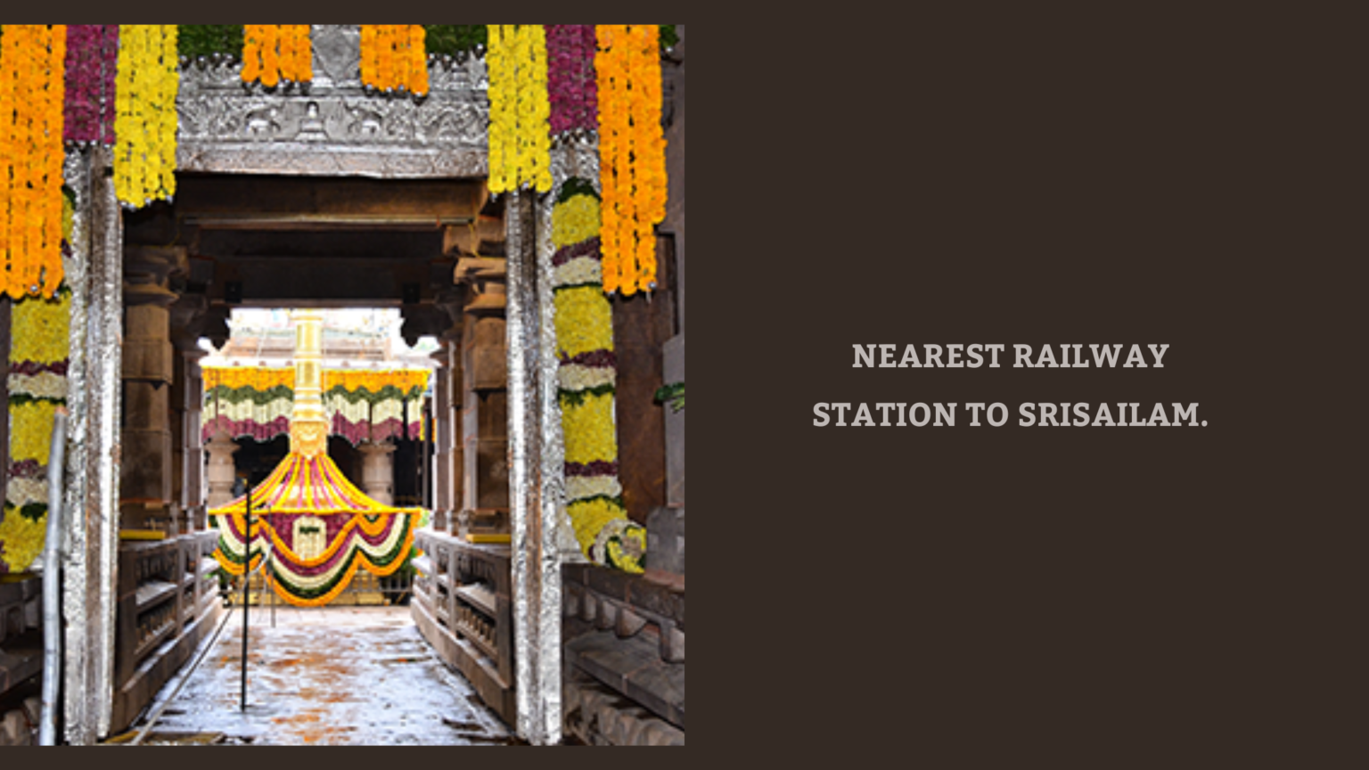 Nearest Railway Station to Srisailam. - travelatweb.com